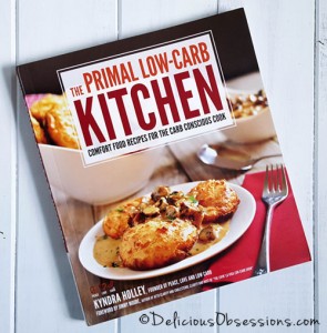 Cookbook Review: The Primal Low-Carb Kitchen by Kyndra Holley ...