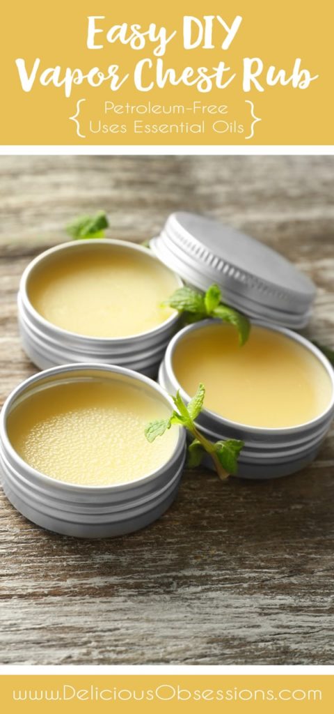 DIY Vapor Chest Rub - A safe and natural remedy for the cold & flu season