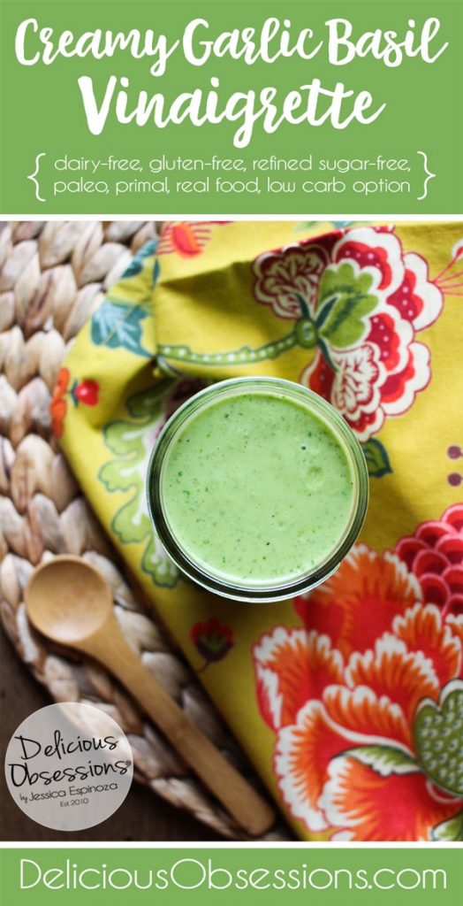 Creamy Garlic Basil Vinaigrette :: Gluten-Free, Grain-Free, Dairy-Free ...