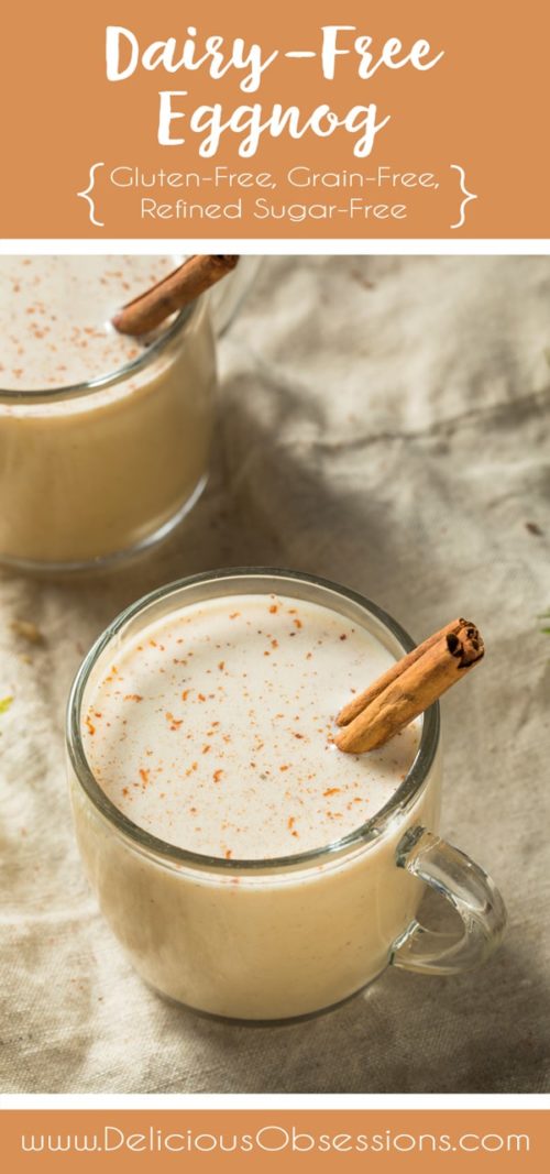 Easy Dairy-Free Eggnog :: Gluten-Free, Grain-Free, Refined Sugar-Free ...